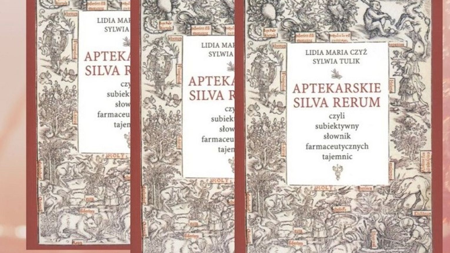 Po zdrowie do biblioteki, czyli "Aptekarskie Silva Rerum"